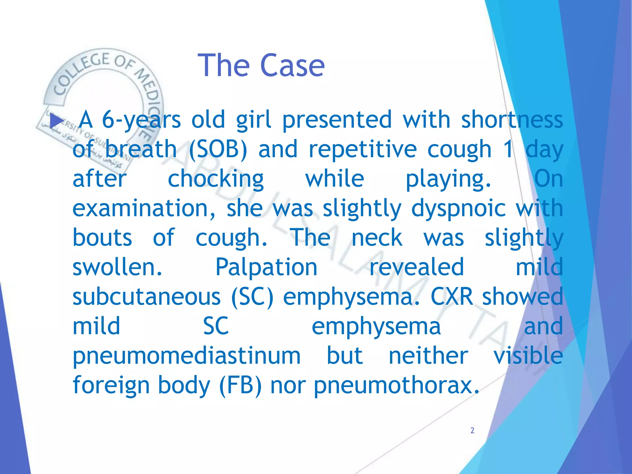 Right Main Stem Bronchus Foreign Body with Subcutaneous Emphysema.pdf
