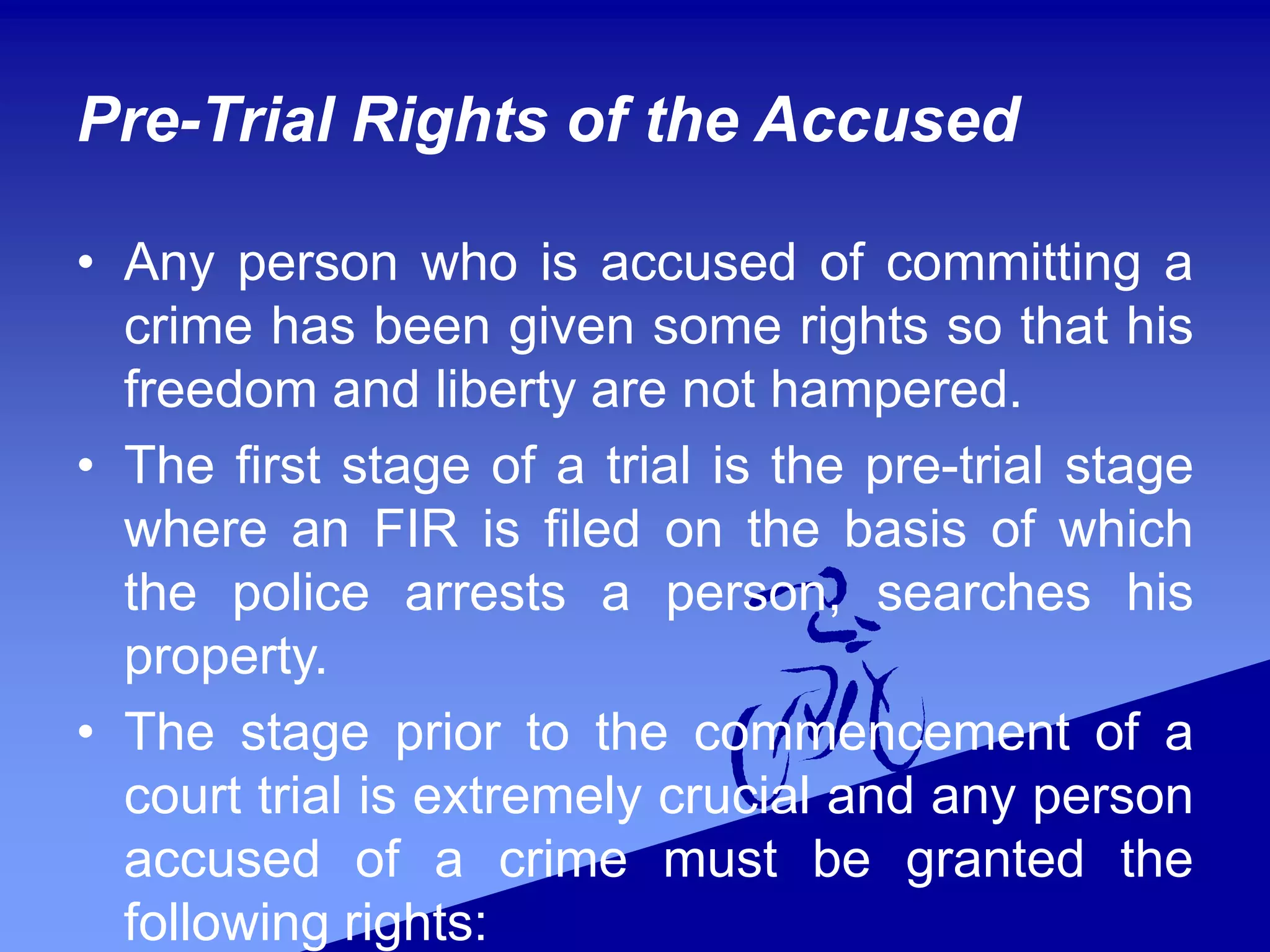 Forensic Psychology - Rights of Accused | PPTX