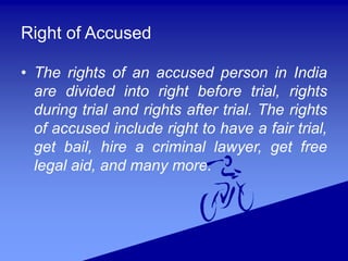 Forensic Psychology - Rights of Accused | PPTX