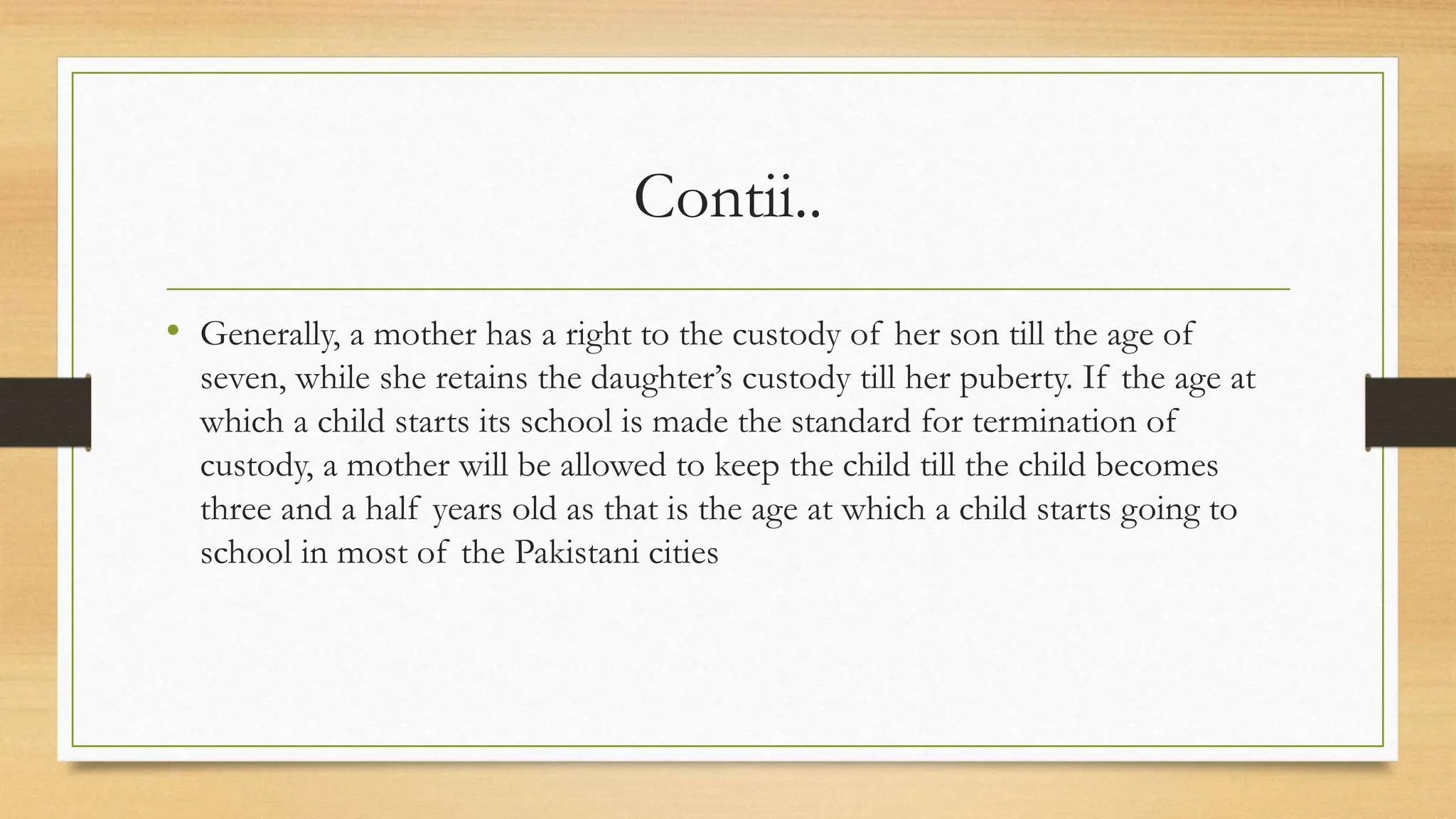 Child Custody & Guardianship, Right to Hizanat | PPTX
