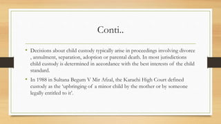Child Custody & Guardianship, Right to Hizanat | PPTX