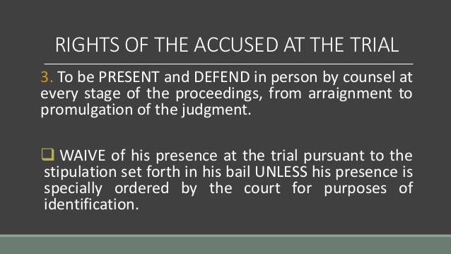 Right of the accused