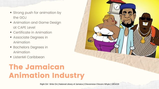 Right On! Write On - The Jamaican Animation Industry and the Nation ...
