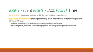 Right patient right place right time | PPTX