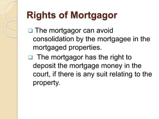 Rights and duties of the mortgagor and mortgagee sheetal | PPTX
