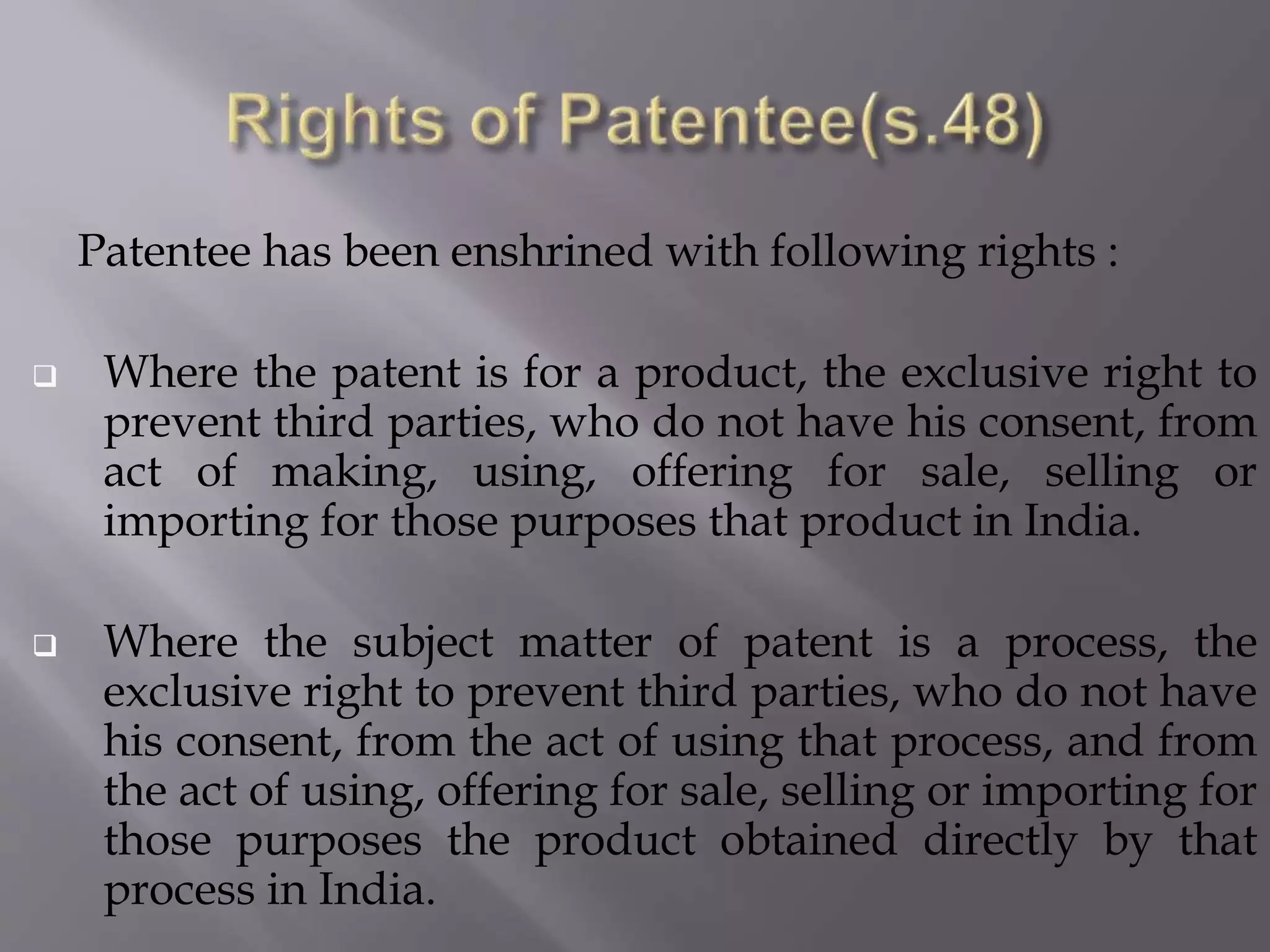 Rights and limitations of patentee | PPTX