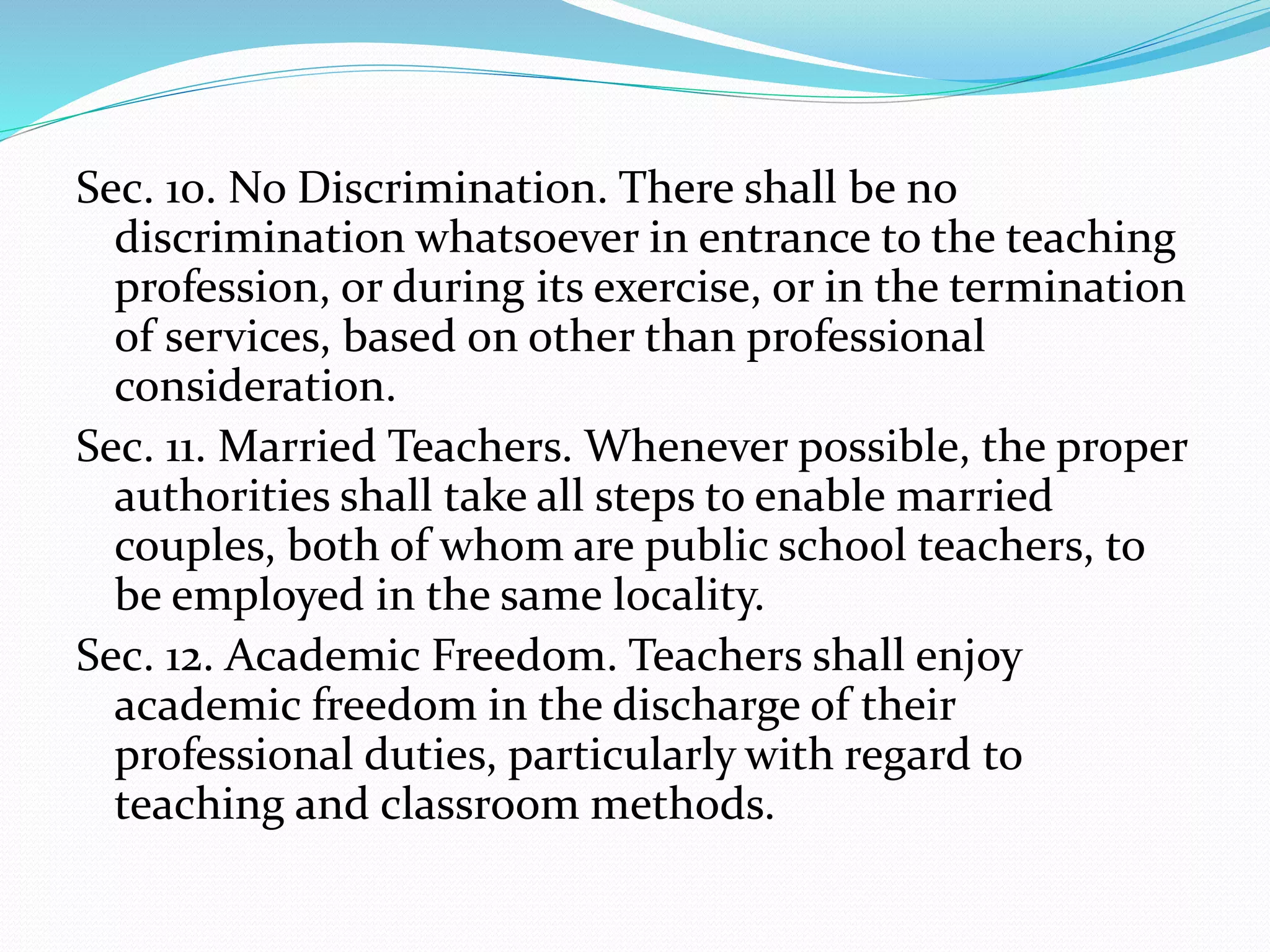Rights and privileges of all teachers in the prof ed | PPTX
