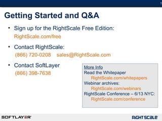 RightScale Webinar: Rock Your SoftLayer Cloud with RightScale | PPT
