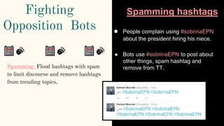 Understanding Political Manipulation and Botnets - RightsCon | PPT