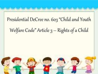 Rights of a child | PPTX