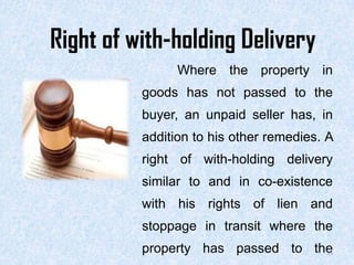 Law - Rights of an unpaid seller | PPTX