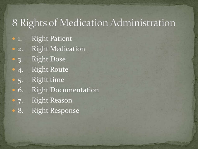 Rights of medication administration | PPTX | Pharmaceutical Drugs ...