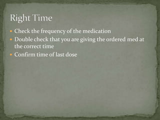 Rights of medication administration | PPTX