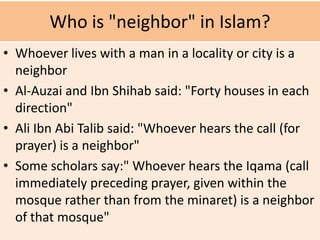Rights of neighbors in islam | PPTX
