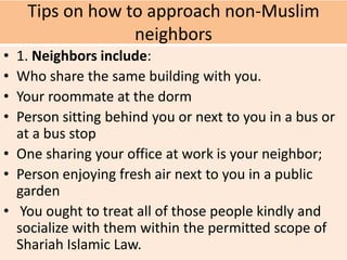 Rights of neighbors in islam | PPTX