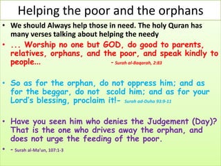 Rights of neighbors, the sick and the Orphans in Islam | PPT