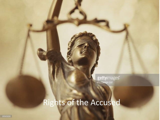 Rights of the Accused | PPTX