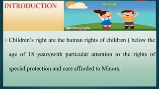 RIGHTS OF THE CHILDREN- 10 basic Rights of child | PPT