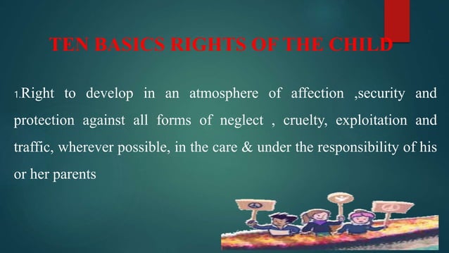 RIGHTS OF THE CHILDREN- 10 basic Rights of child | PPT