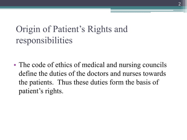 Rights of the patient | PPTX | First Aid | Injuries
