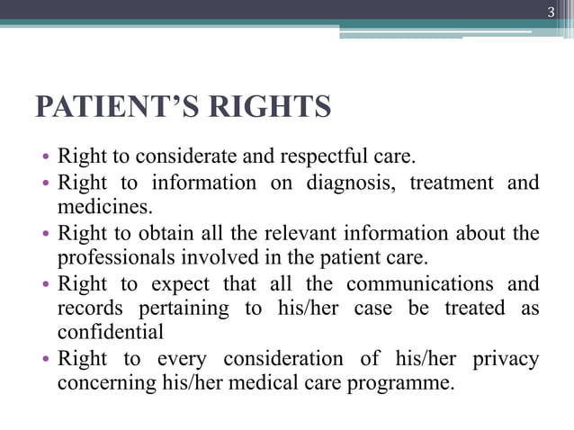 Rights of the patient | PPTX | First Aid | Injuries