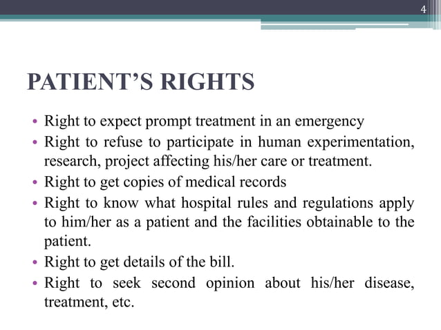 Rights of the patient | PPTX | First Aid | Injuries