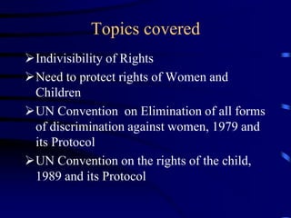 Rights of women and children under international documents | PPTX