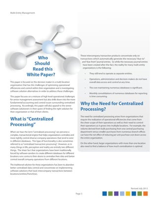 Gaining financial and operational efficiencies through centralized ...
