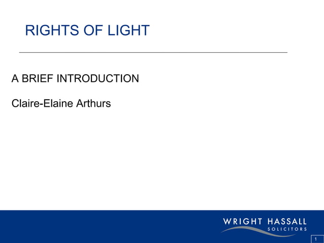 A Brief Introduction to Rights to Light | PPT | Law