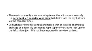 Right superior vena cava draining to left atrium | PPTX