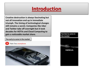 Right tech, wrong time | PPTX | Business | Business and Finance