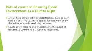 Right to Clean Environment:- A Basic Human Right | PPTX