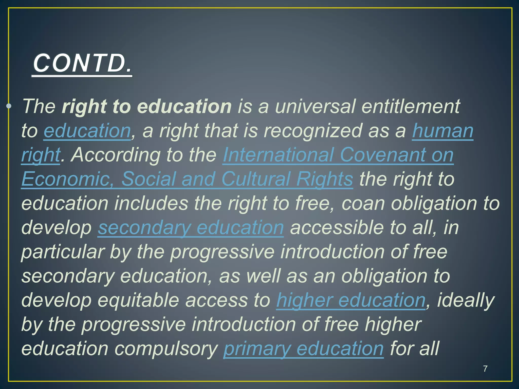 Right to education PRESENTATION | PPTX