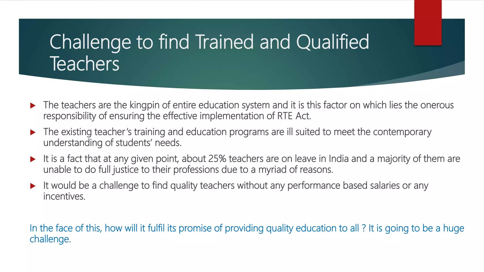 Right to education: Issues and Challenges. | PPTX