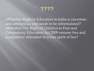 Right to education Act 2009 ppt prepared by Rajashree J Jawale | PPTX ...