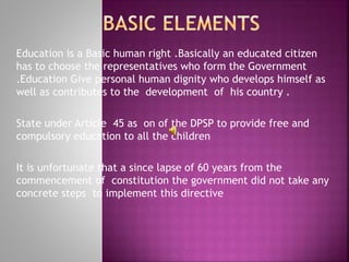 Right to education ( article 21 A) with case laws | PPTX