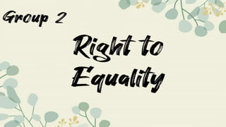 Right To Equality.pptx