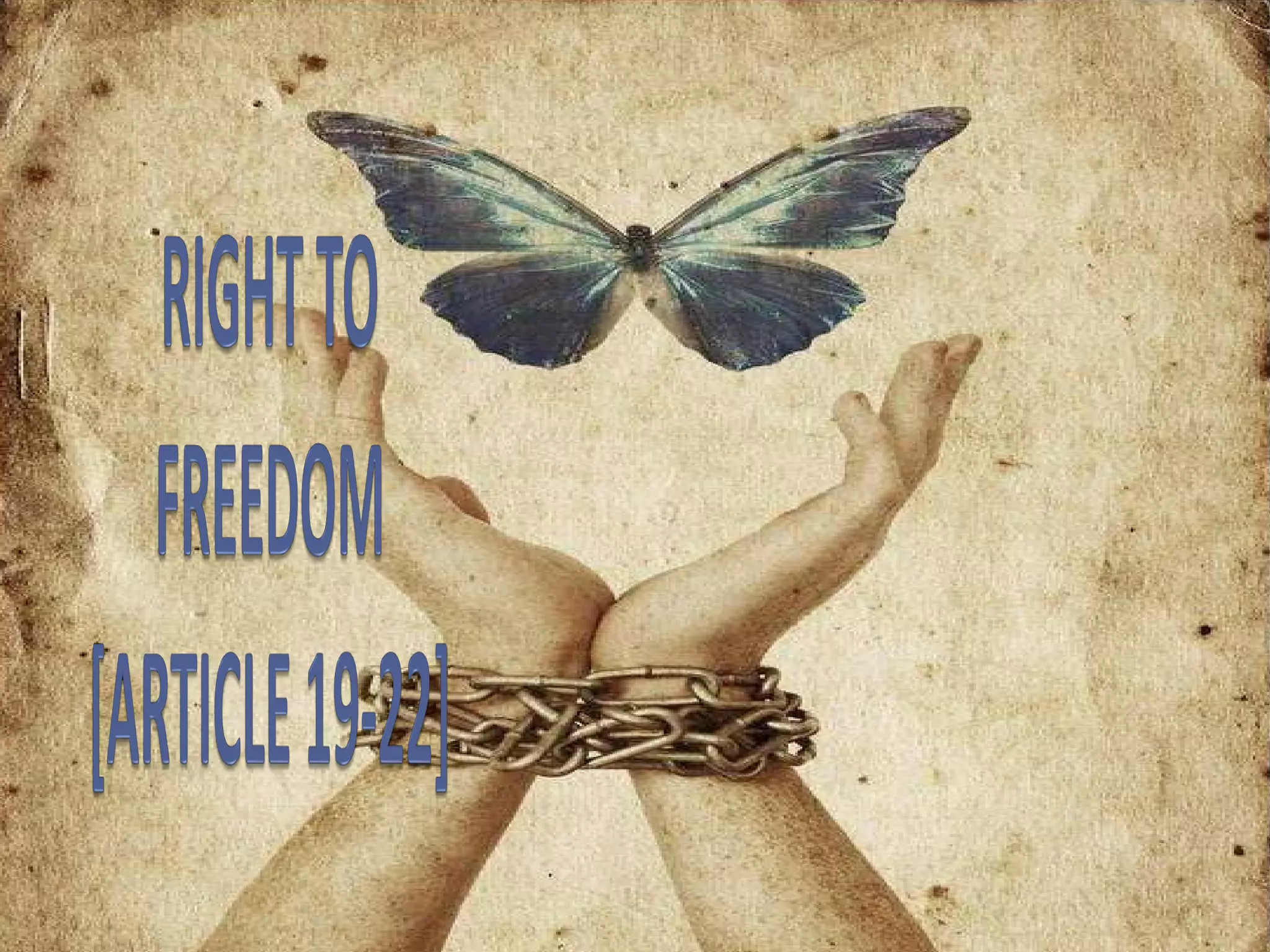 Right to freedom | PPT