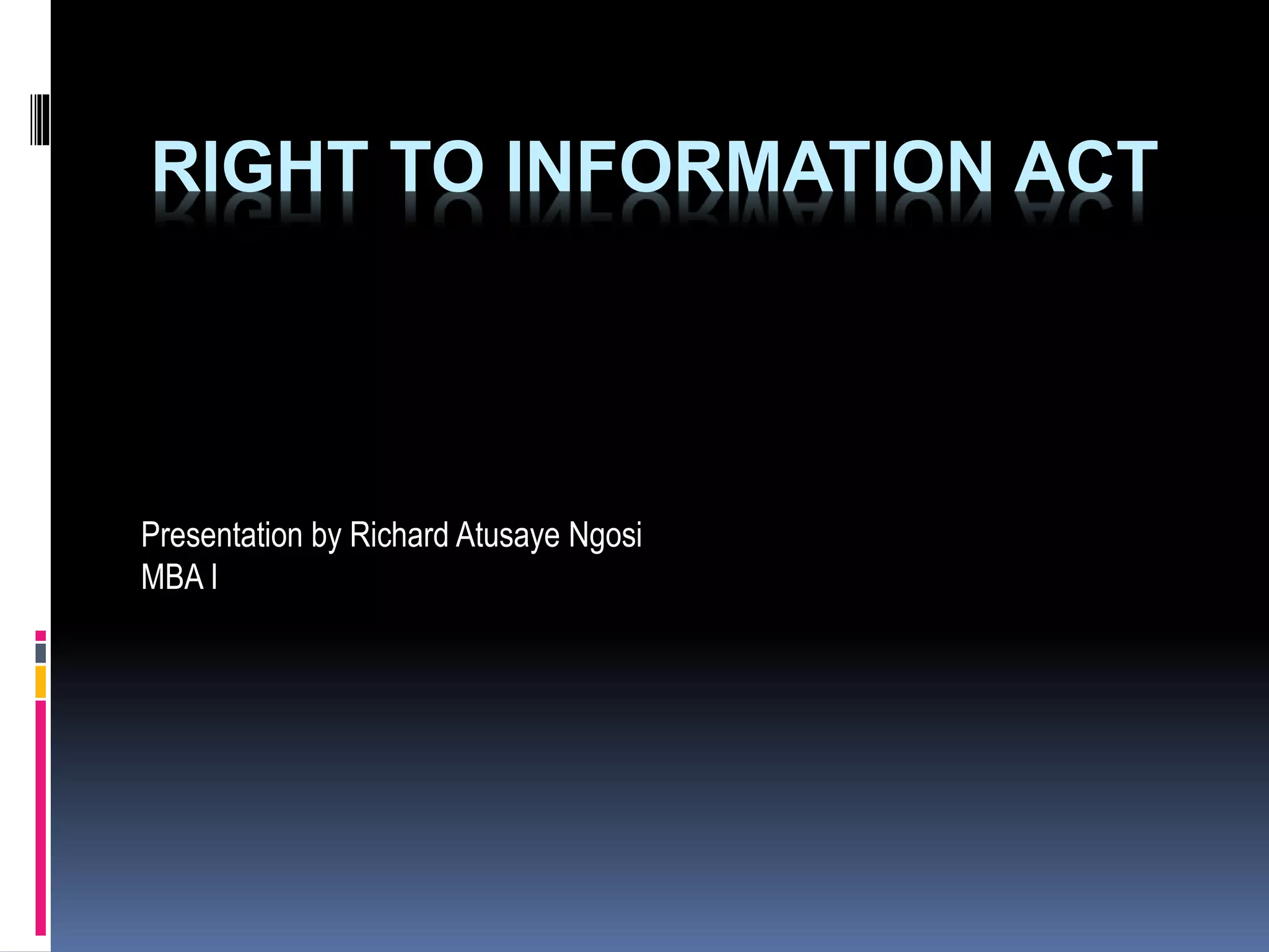 Right to Information Act | PPTX