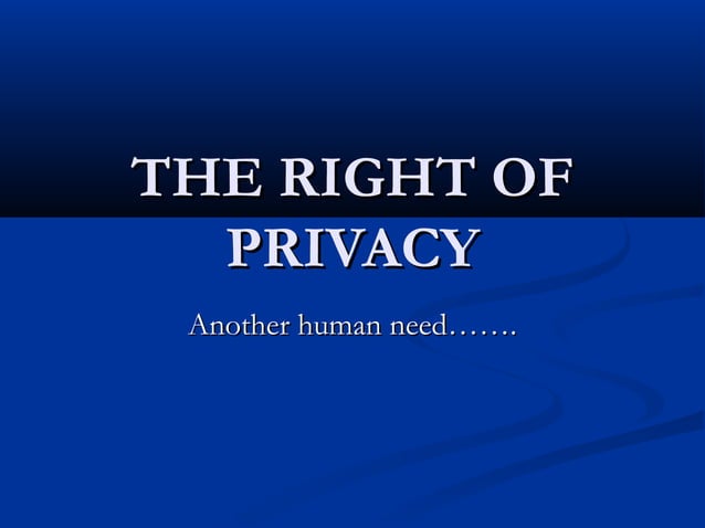 Right to privacy | PPT