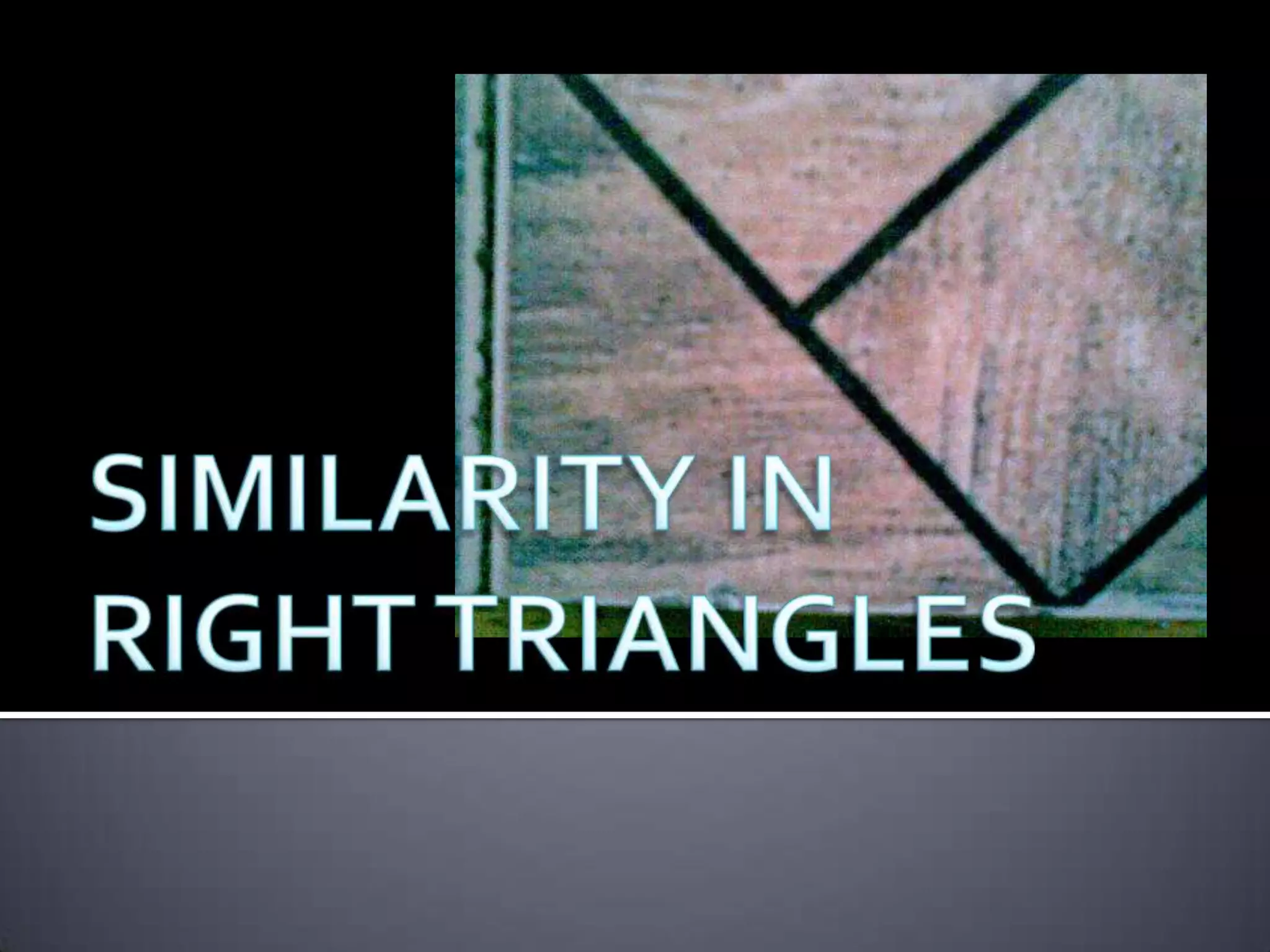 Right Triangle Similarity | PPTX