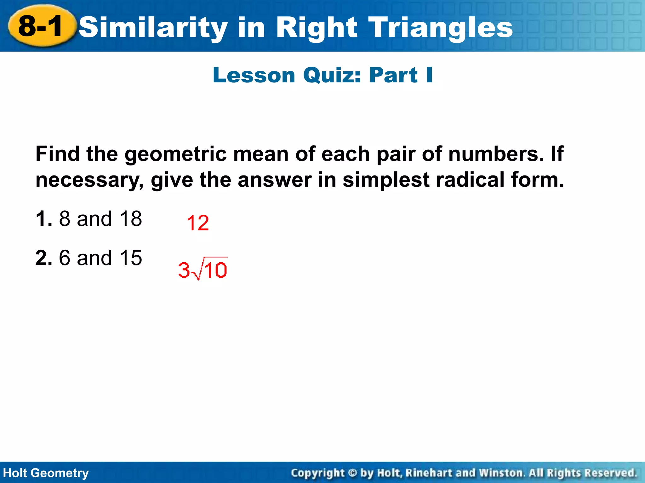Right triangle similarity | PPT