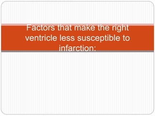 Right ventricular infarction | PPTX