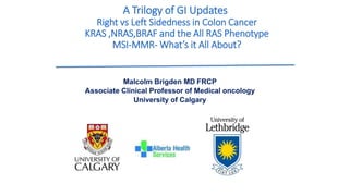 Right vs Left Sidedness in Colon Cancer.pptx
