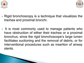 Rigid bronchoscopy | PPTX | Lung and Respiratory Health | Diseases and ...