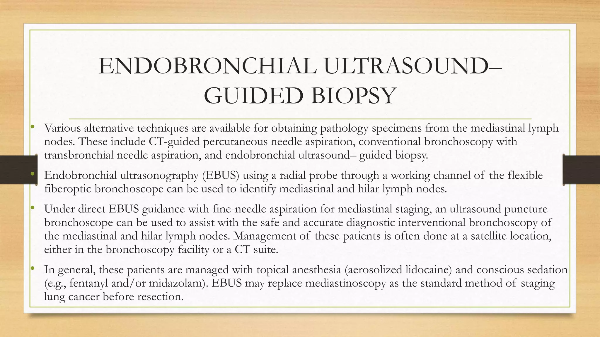 Rigidbronchoscopy,mediatinoscopy,ebus | PPTX