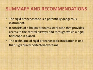 Rigid bronchoscopy | PPTX
