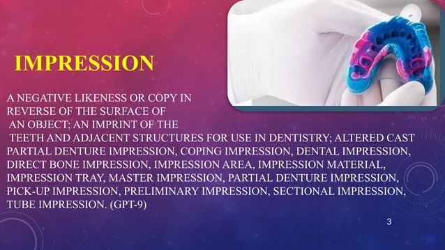 RIGID IMPRESSION MATERIALS in prosthodontics | PPT