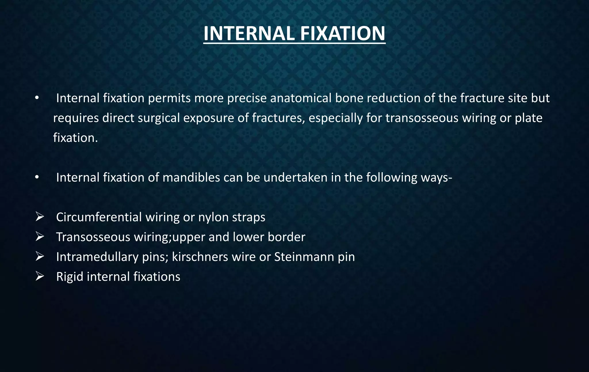 Rigid internal fixation | PPTX