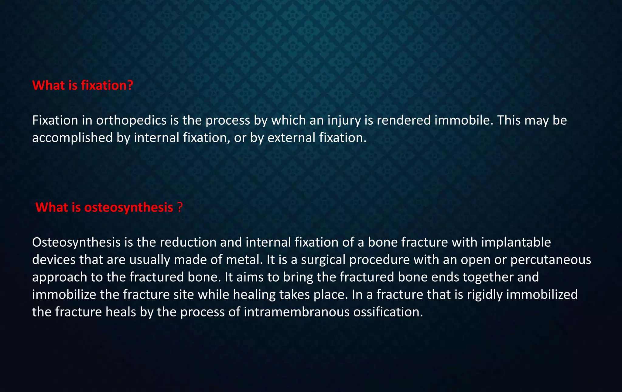Rigid internal fixation | PPTX